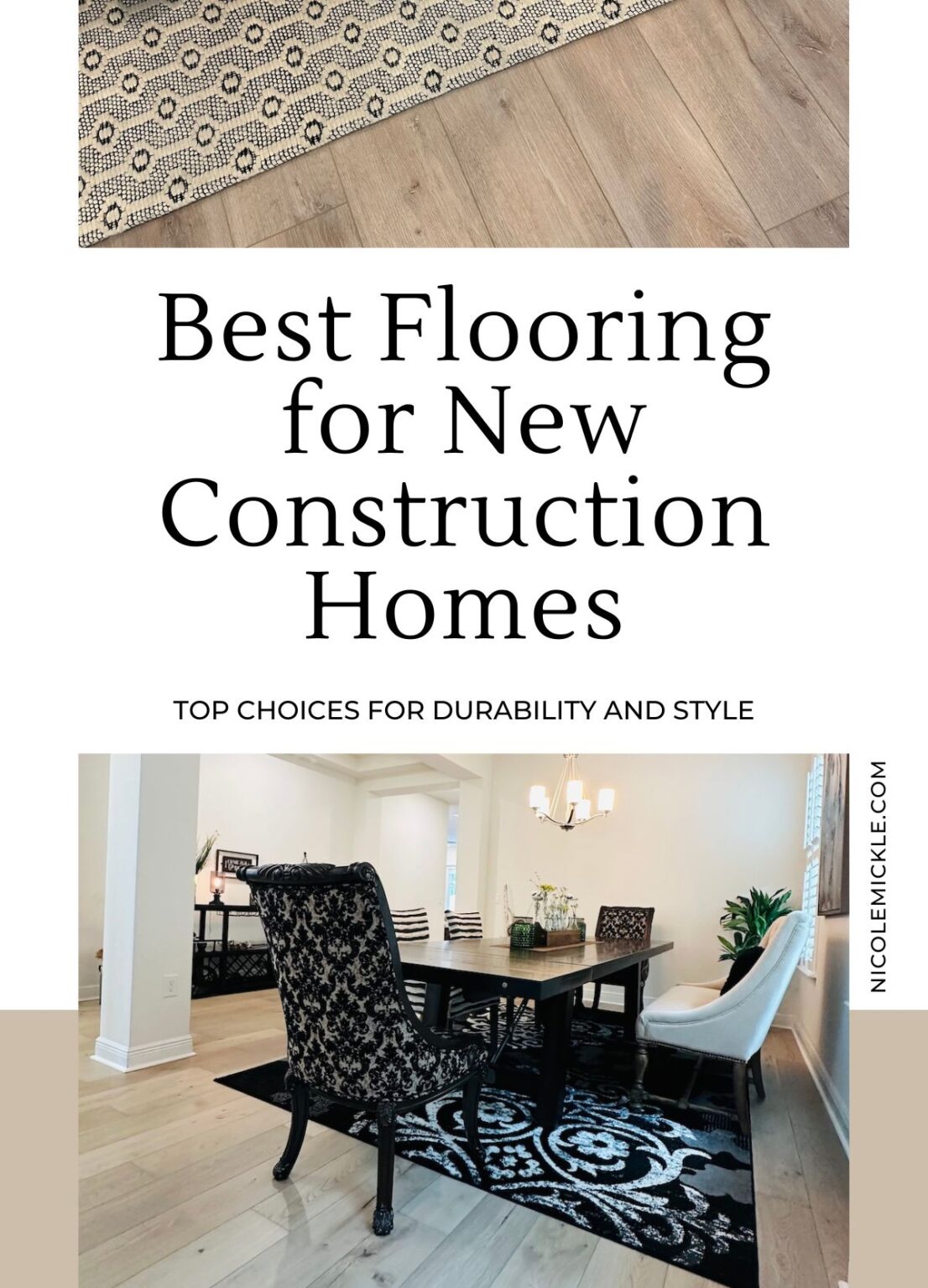 Best Flooring for New Construction: Top Choices for Durability and Style